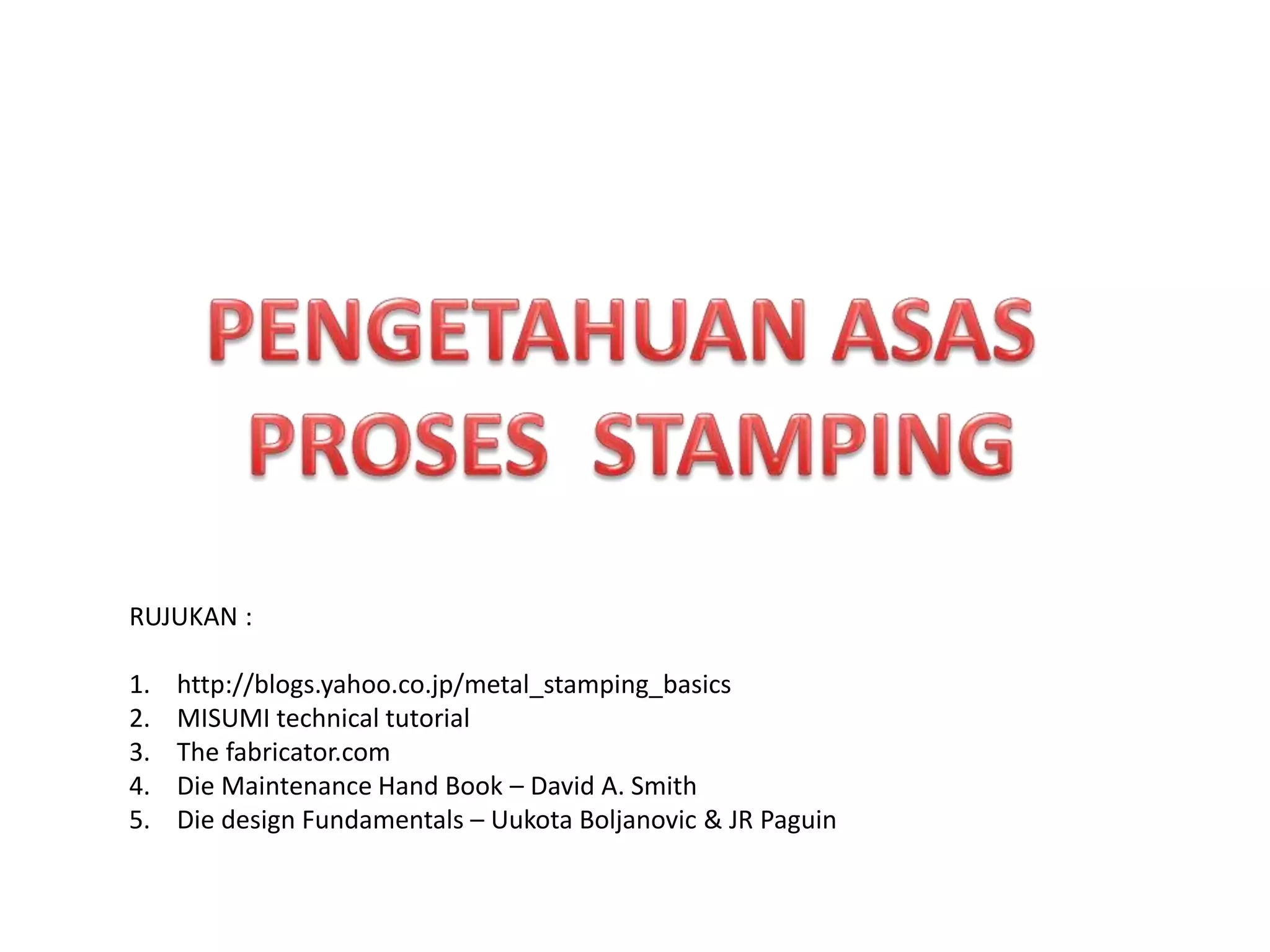 Basic stamping training | PPTX