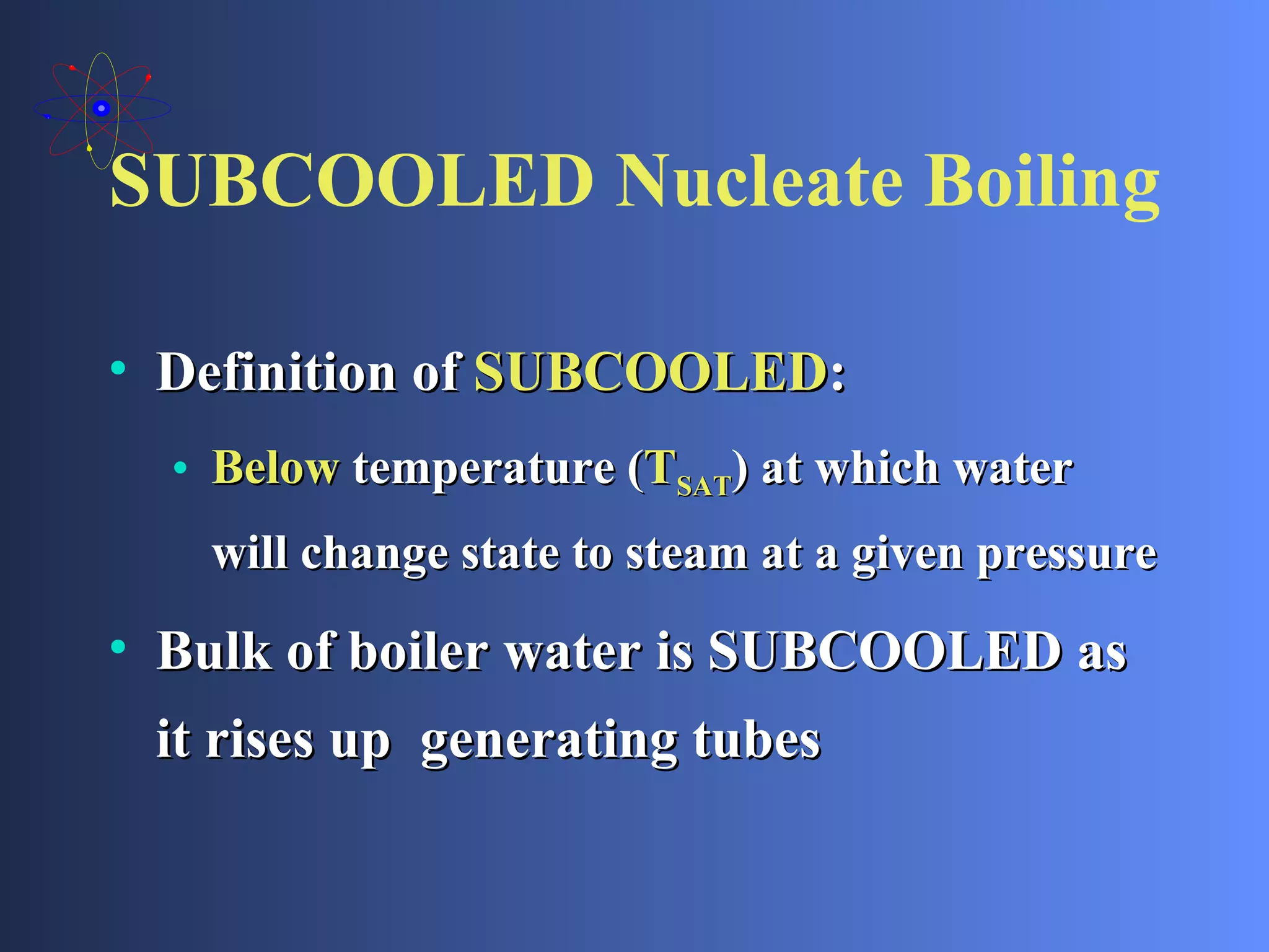 Basic steam engineering nucleate boiling ppt | PPT
