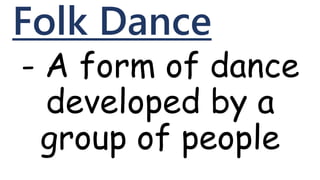 Basic steps in folk dancing | PPTX