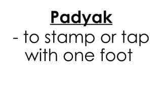 basic steps in folk dancing, from feet position | PPTX