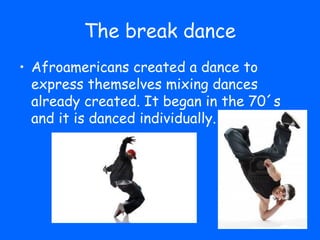 Basic steps of break dance 1 crist nerin | PPT | Hip Hop Music | Music