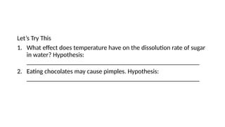 BASIC STEPS OF SCIENTIFIC METHOD Grade 7 Science.pptx