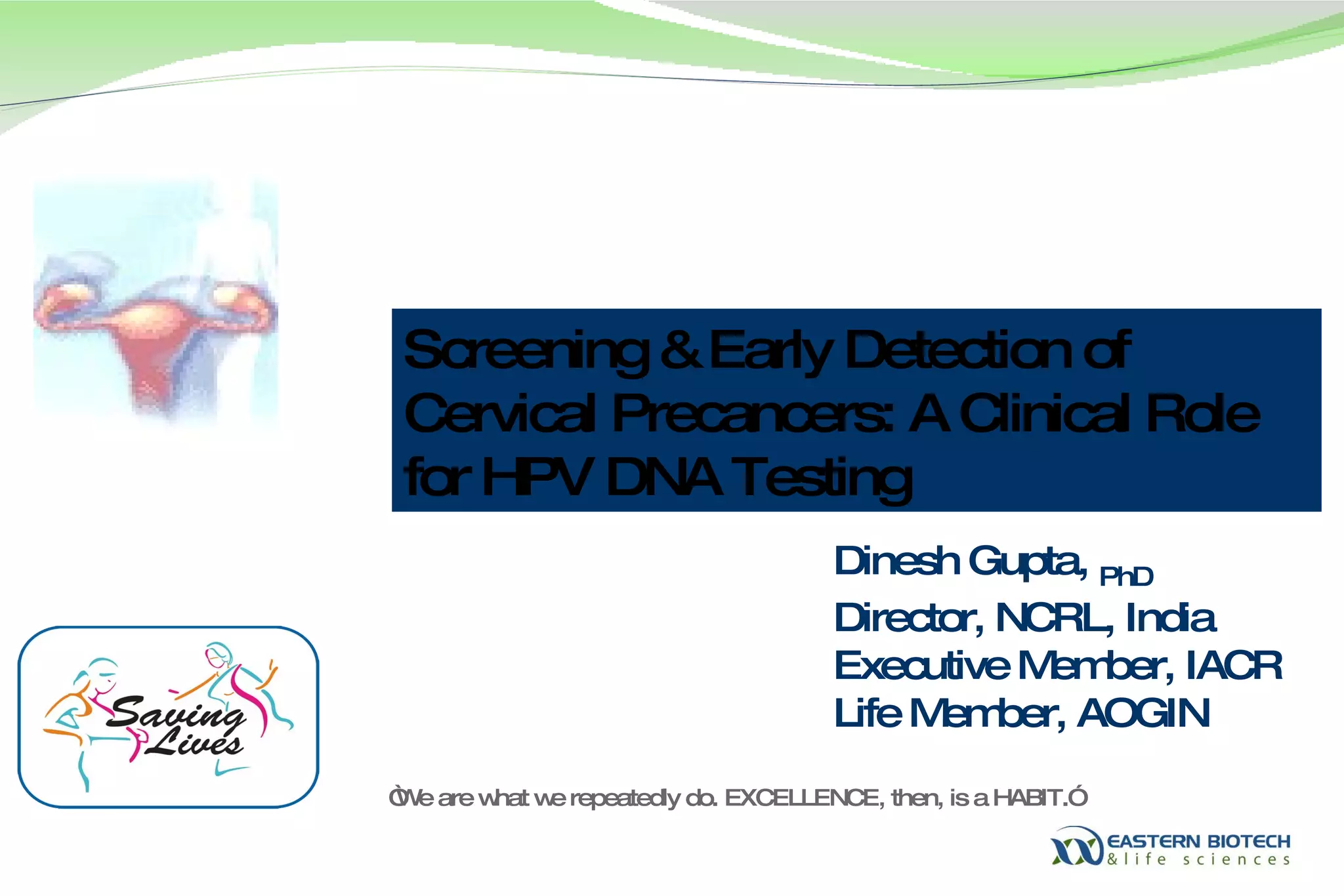 Basics To Ca Cx Screening (Eastern Biotech) | PPT