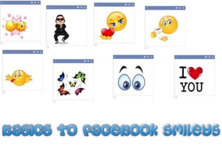 Basics to Facebook smileys | PPT