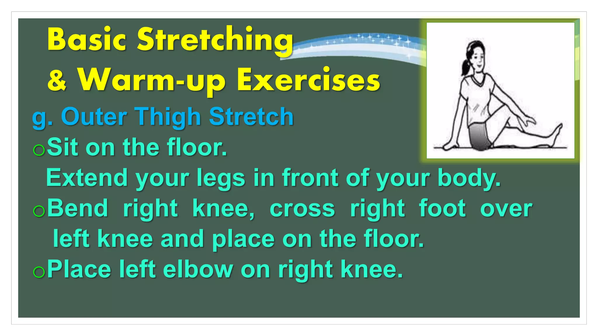 Basic stretching and warm up exercises | PPTX