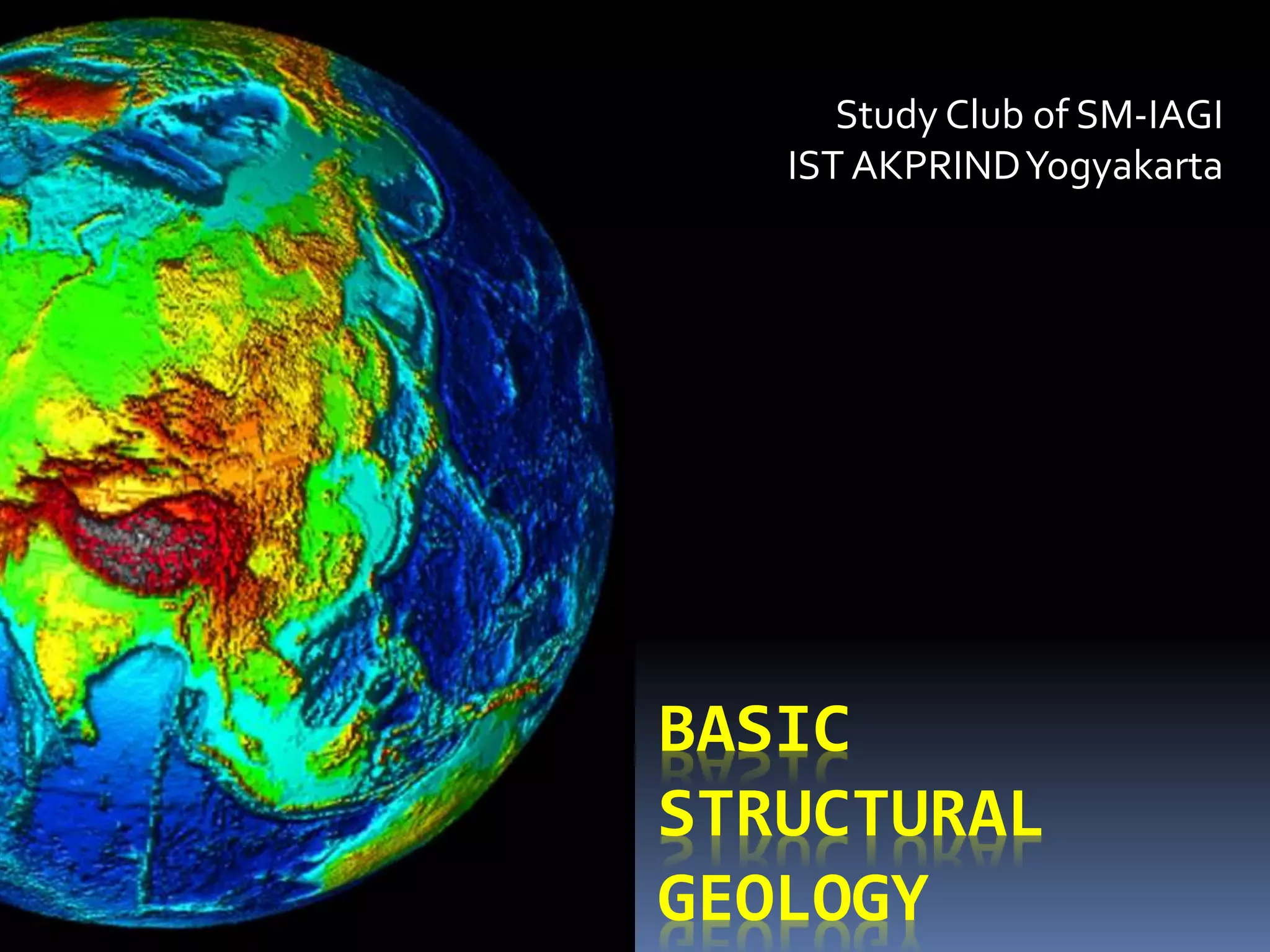 Basic structural geology - Indonesia - SM IAGI IST AKPRIND | PPT