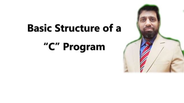 Basic Structure Of A C Program Ppt