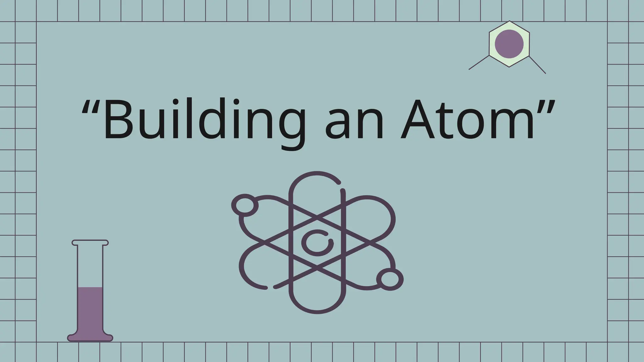 Grade 8 Lesson: Basic Structure of Atom.pptx