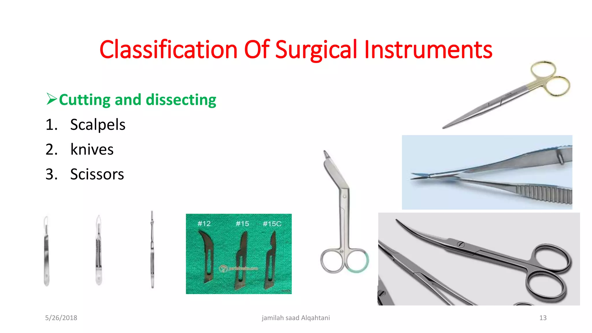 Basic surgical instrumentation | PPTX