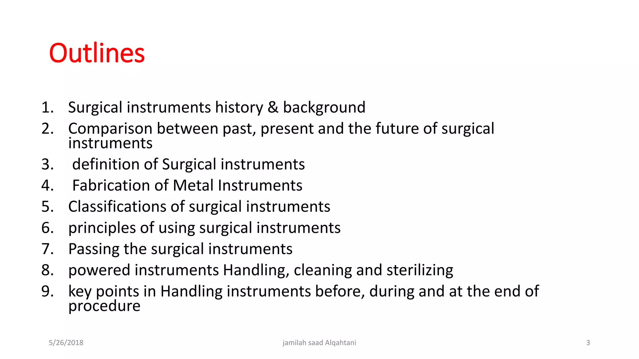 Basic surgical instrumentation | PPTX