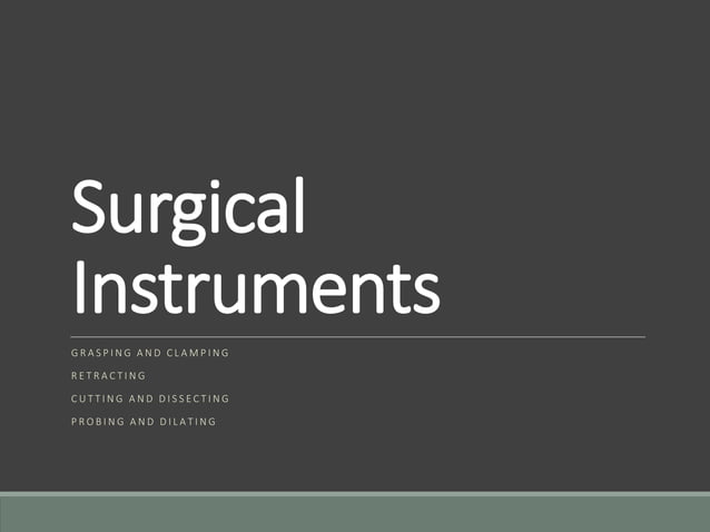 Basic surgical instruments | PPTX