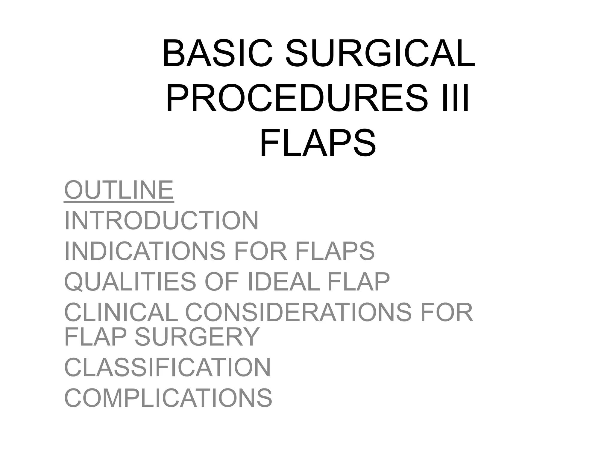 Basic surgical procedures | PPT