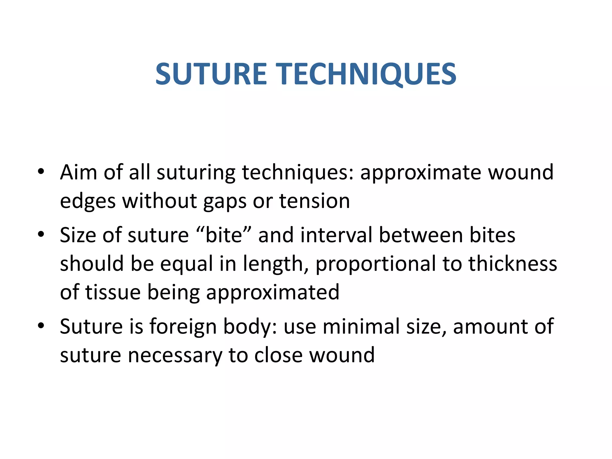 Basic surgical skills | PPTX
