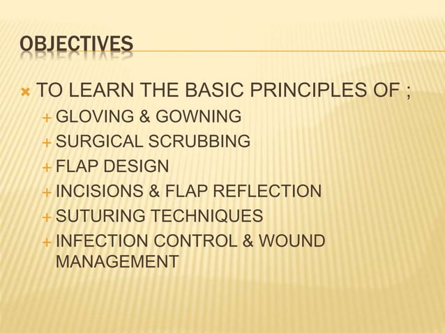 Basic surgical skills | PPTX
