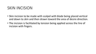 Basic surgical skills | PPTX