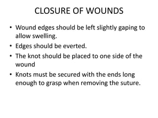 Basic surgical skills | PPTX