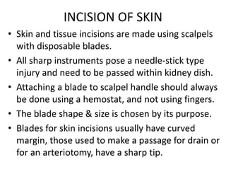 Basic surgical skills | PPTX