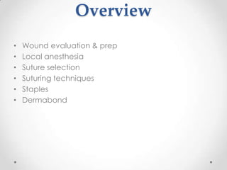 Basic suturing workshop | PPTX