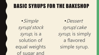 Basic syrups,sauce and cream grade 10 | PPTX