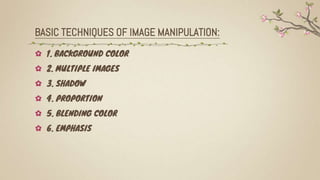 Basic techniques of image manipulation | PPTX
