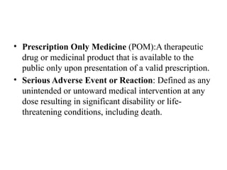 Basic Terminologies used in Pharmacovigilance | PPTX
