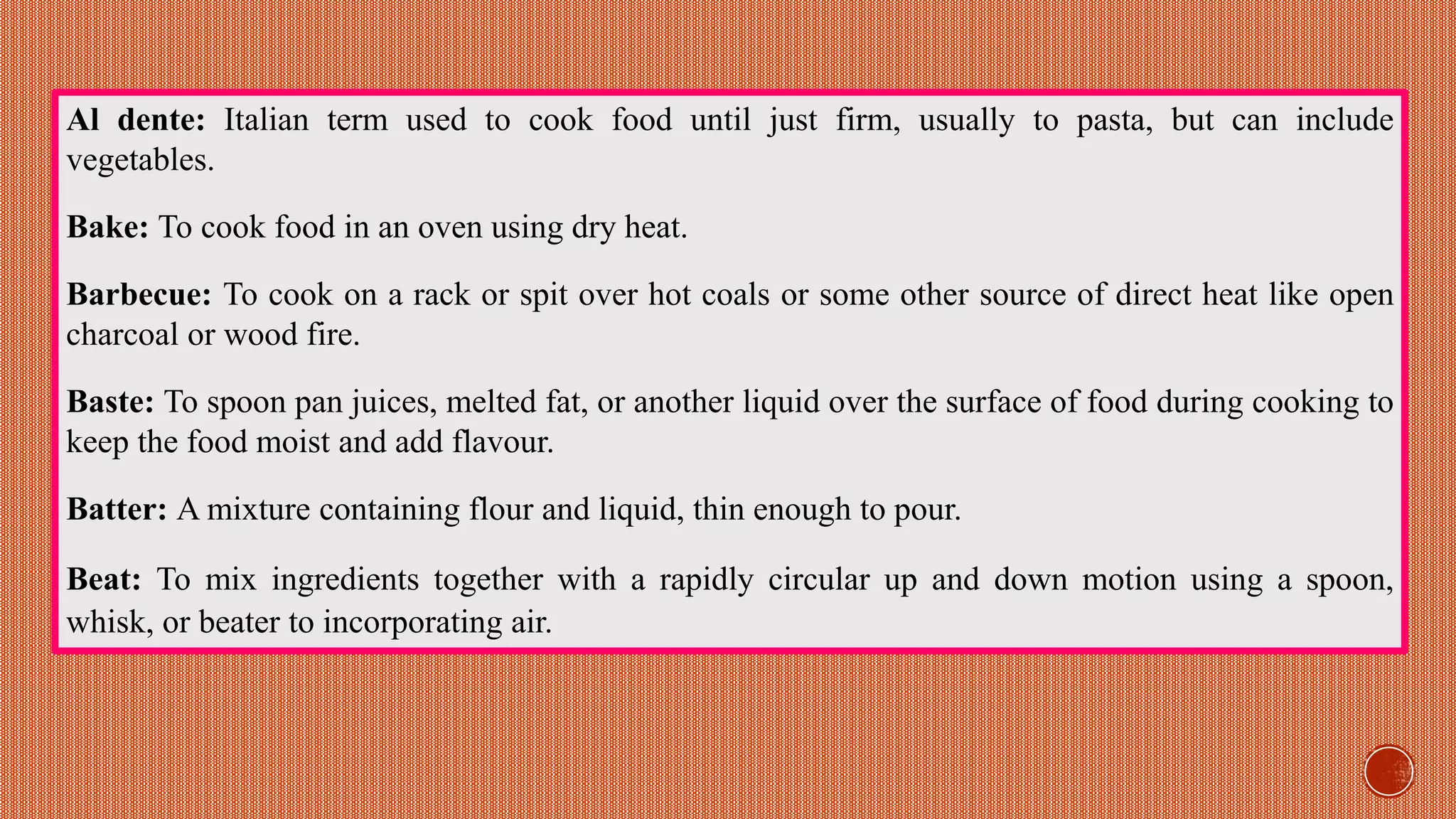 Basic terminologies used in food preperation (unit iv) | PPTX