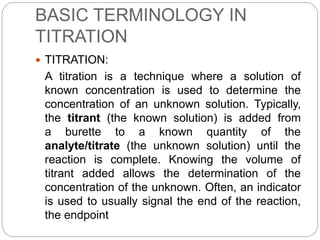 Basic terminology in titration | PPTX