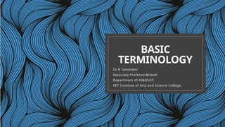 Basic terminology Unit in data structures | PPTX