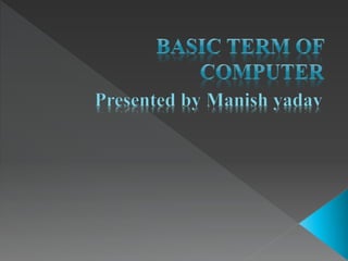 Basic term of computer | PPT