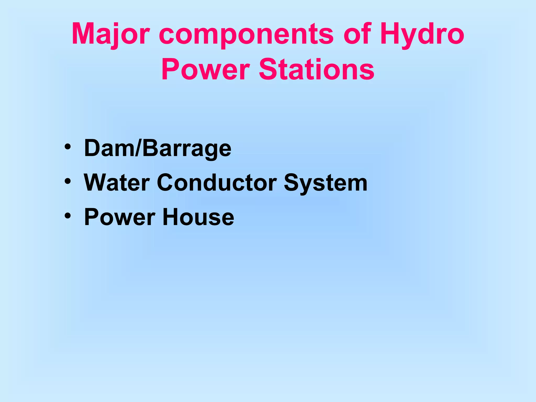 Basics of Hydro power plant | PPT