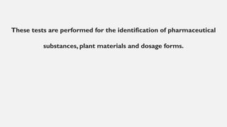 Basic Tests for Pharmaceutical substances.pptx