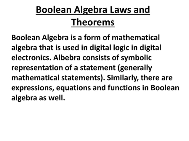Basic theorems and properties of boolean algebra | PPTX
