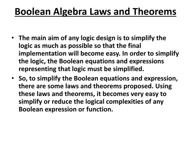 Basic Theorems And Properties Of Boolean Algebra Pptx