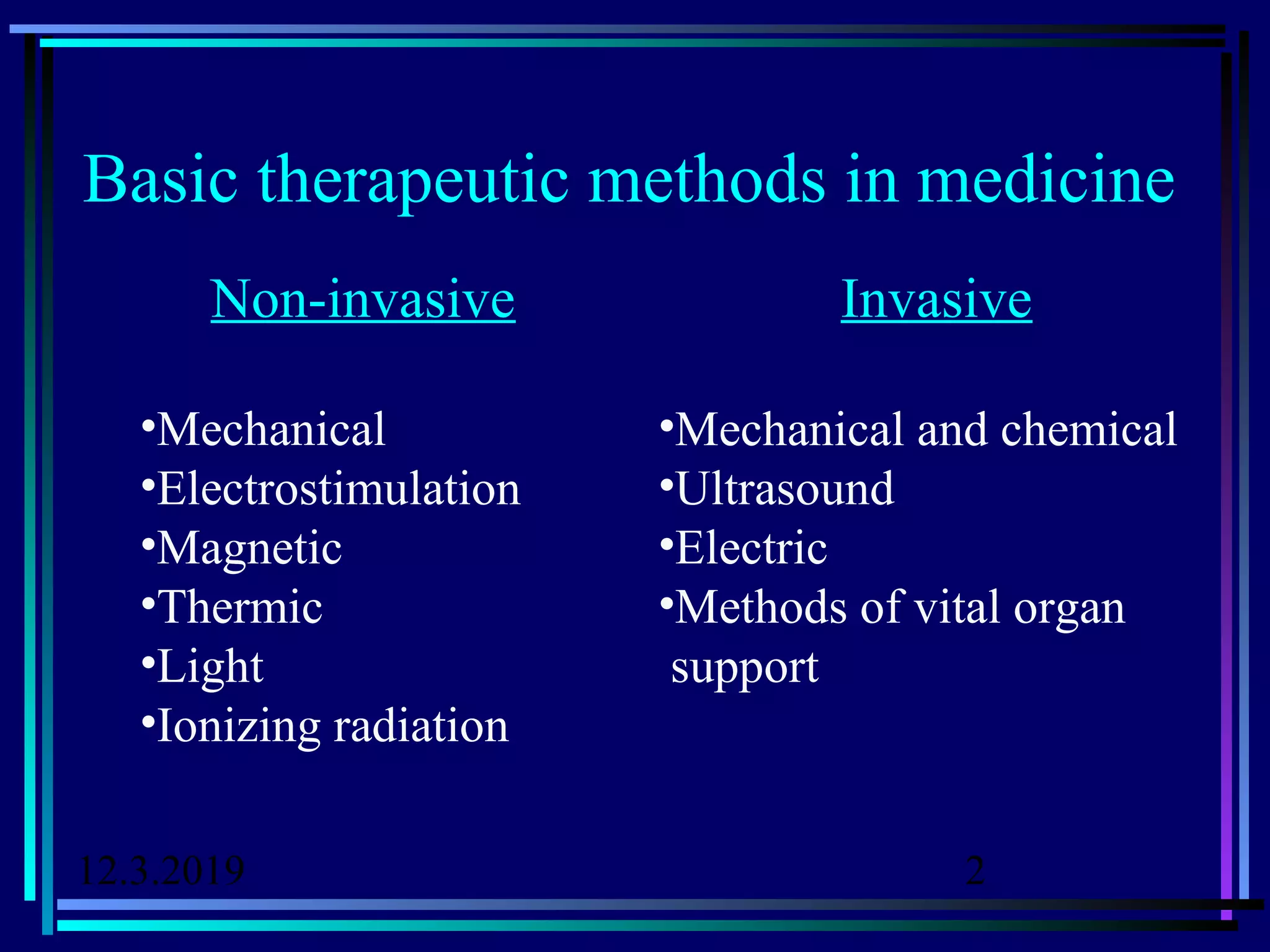 Basic therapeutic methods in medicine | PPT