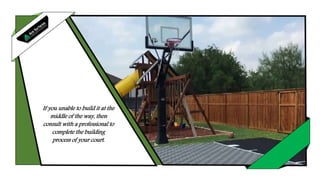 Basic Things Needed for Building a Basketball Court Yourself | PPTX