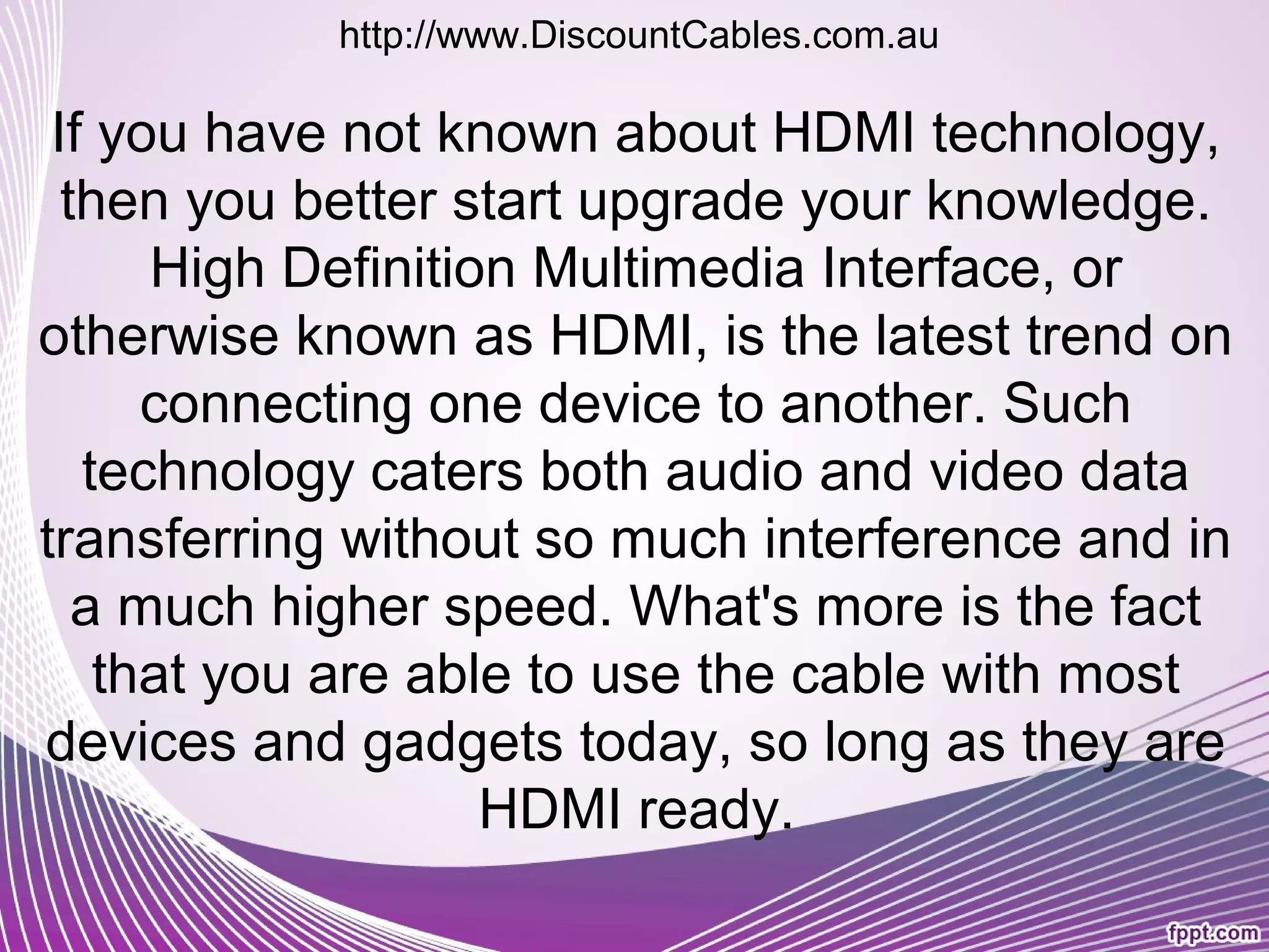 Basic things you need to know about hdmi cables | PPT | Free Download