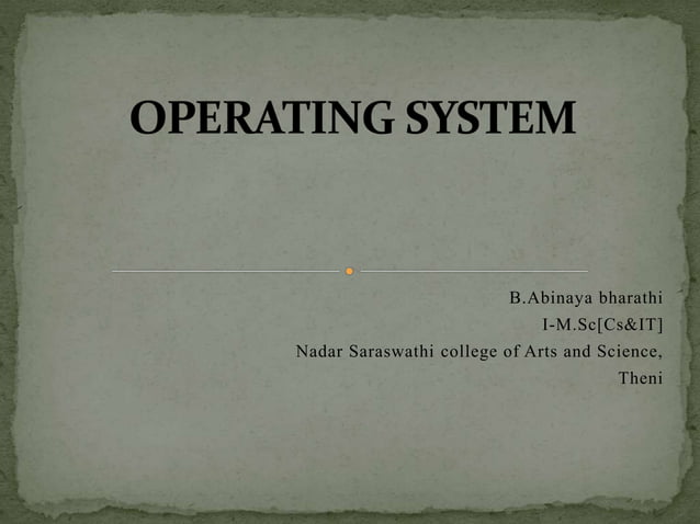 Basic topic on os | PPTX | Operating Systems | Computer Software and ...