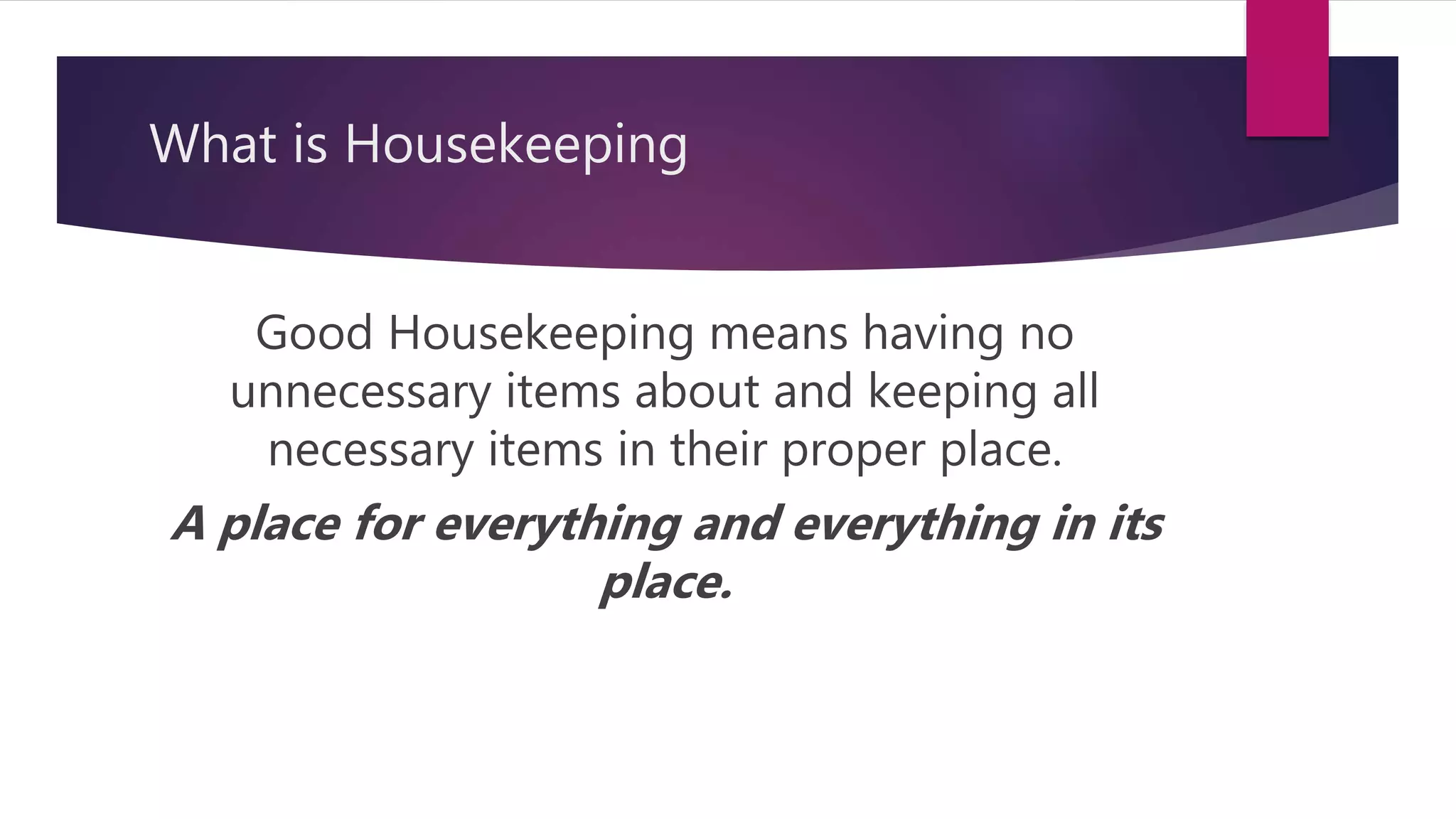 Basic training for housekeeping staff ppt | PPTX