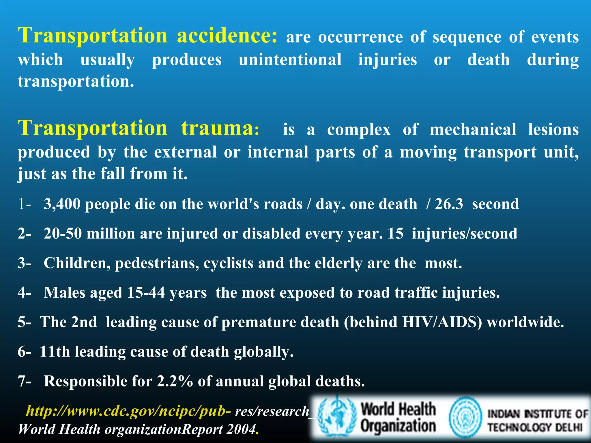 Transportation Injuries 1+2 | PPT