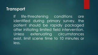 Basic trauma life support | PPTX