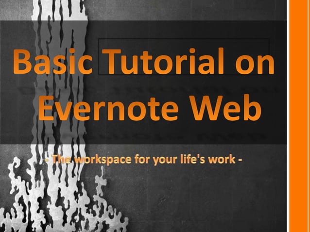 Basic tutorial about evernote | PPT