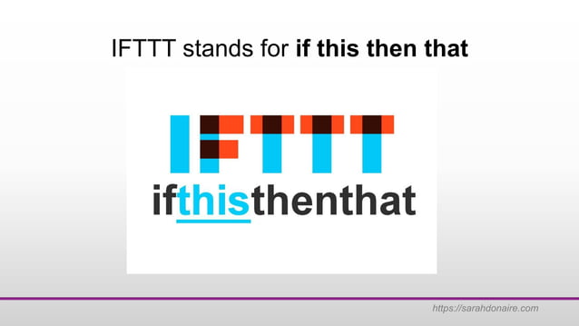 Basic Tutorial on Using IFTTT | PPT