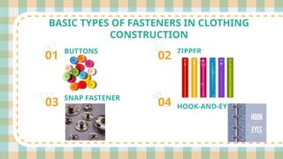BASIC TYPE OF FASTENERS.IN DRESSMAKING GRADE 10 | PPTX