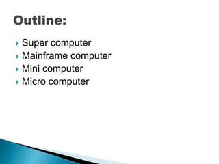 Basic types of computer | PPTX