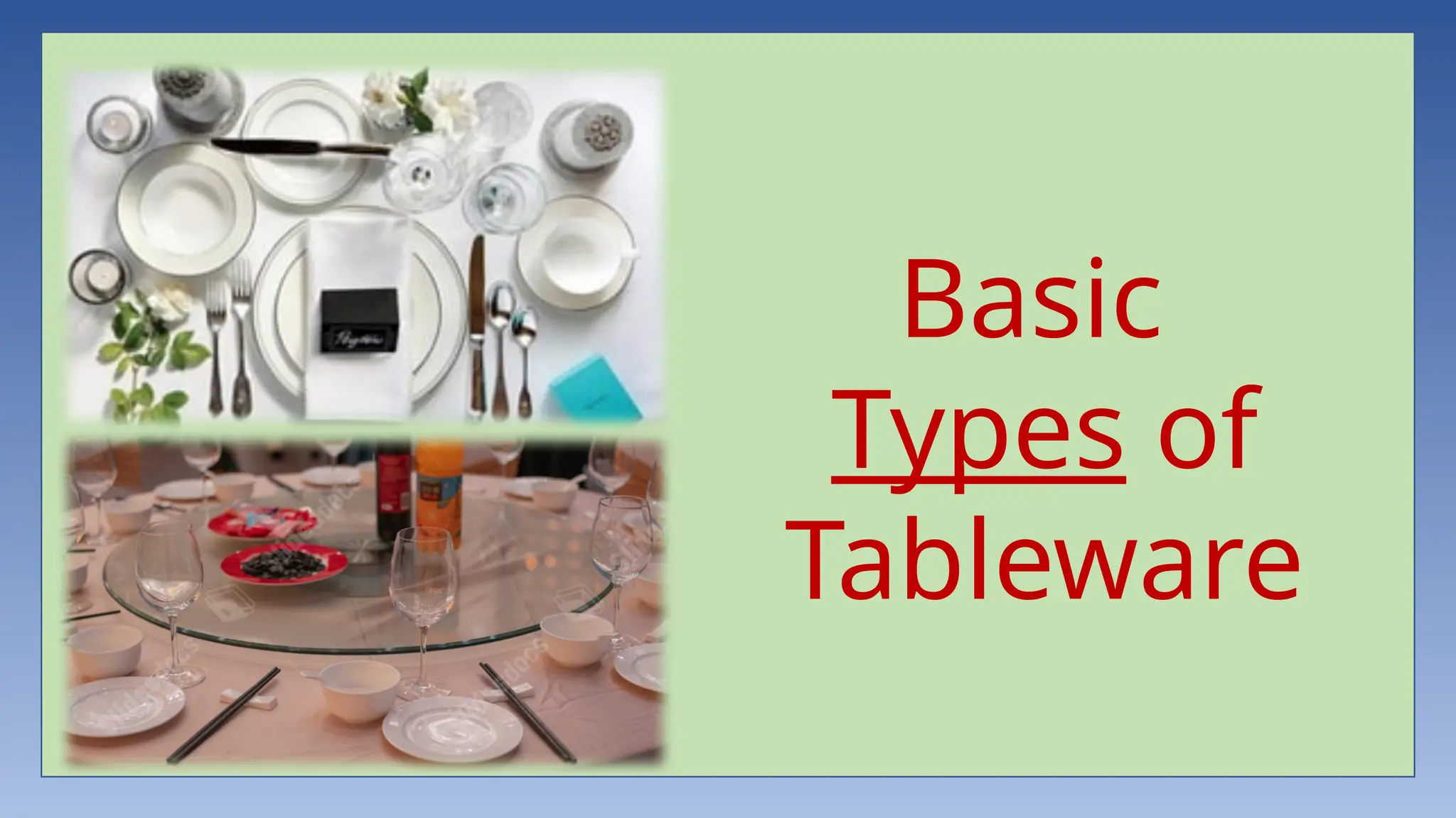 Basic Types of Tablewares in FBS Exploratory.pptx