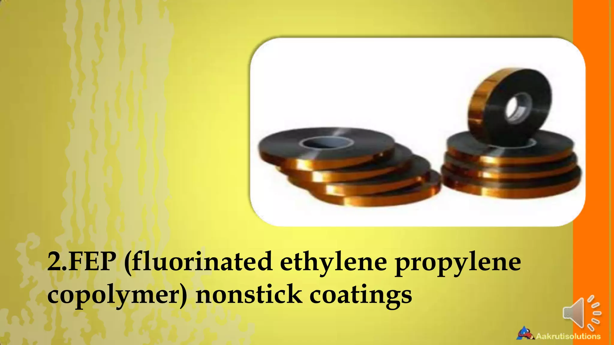 Basic types of teflon coating-tefloncoating.in