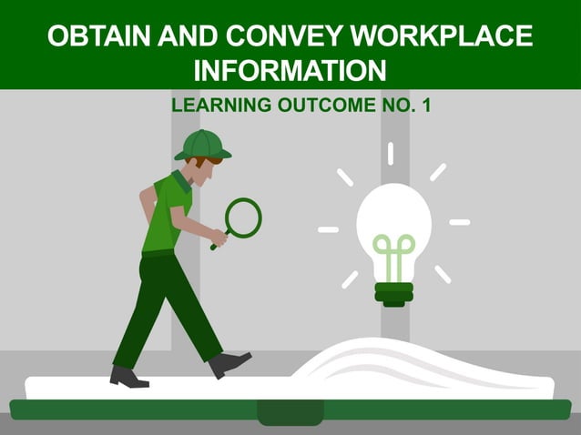 BASIC UC 1 - LO1 OBTAIN AND CONVEY WORKPLACE.pptx