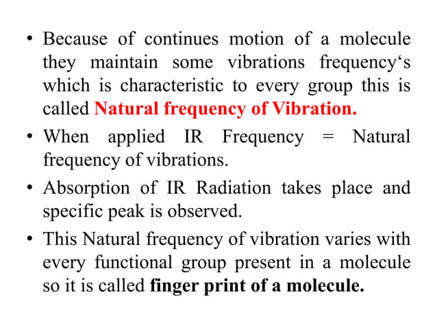 Basic understanding of Infrared Spectroscopy | PPT