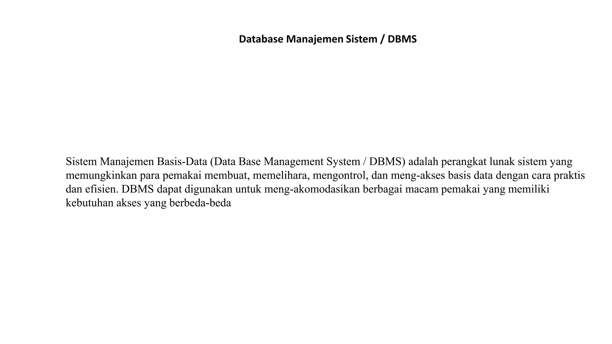 Basic understanding of database ( INDONESIAN ) | PPT
