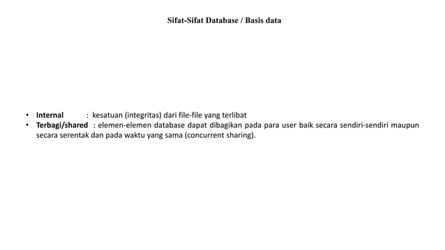 Basic understanding of database ( INDONESIAN ) | PPT